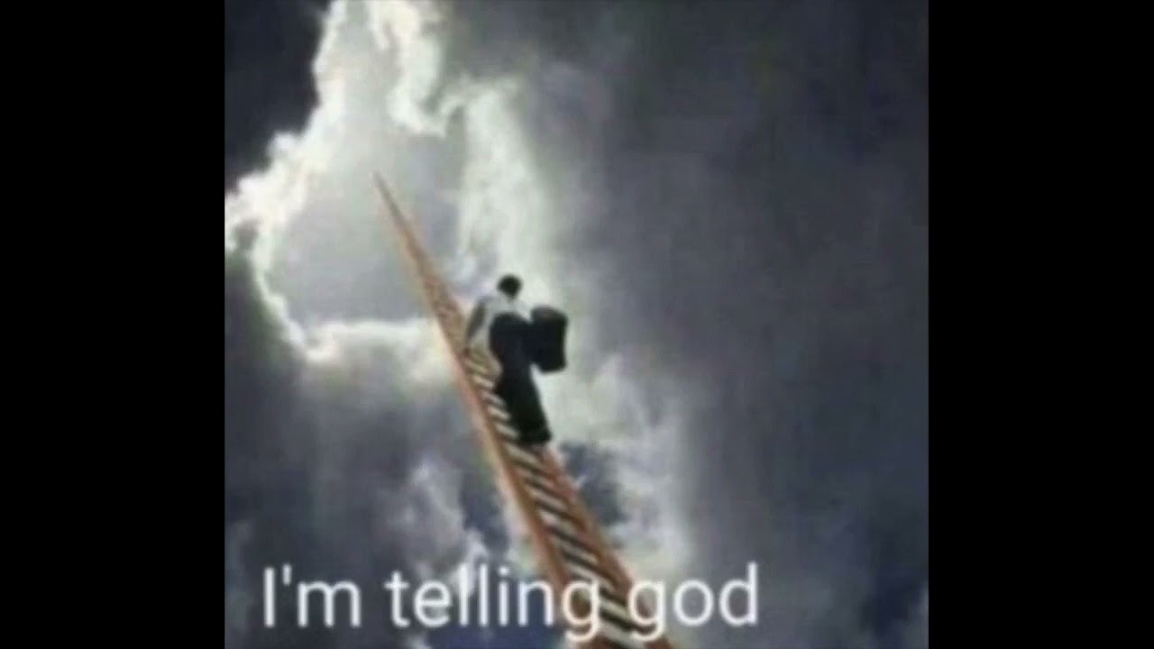 im telling god - YouTube