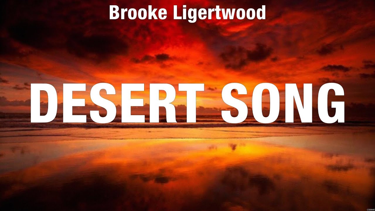 Brooke Ligertwood - Desert Song (Lyrics) Hillsong Worship, Chris Tomlin ...