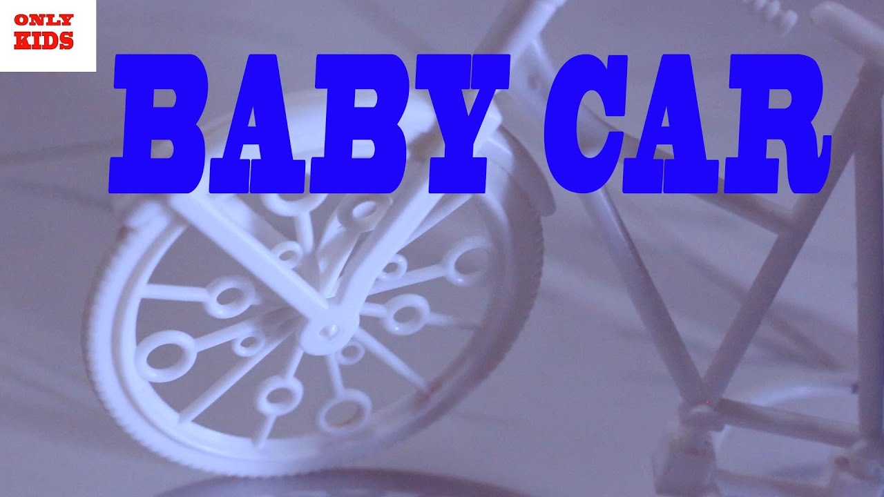 baby car || baby car video || ONLYKIDS - YouTube