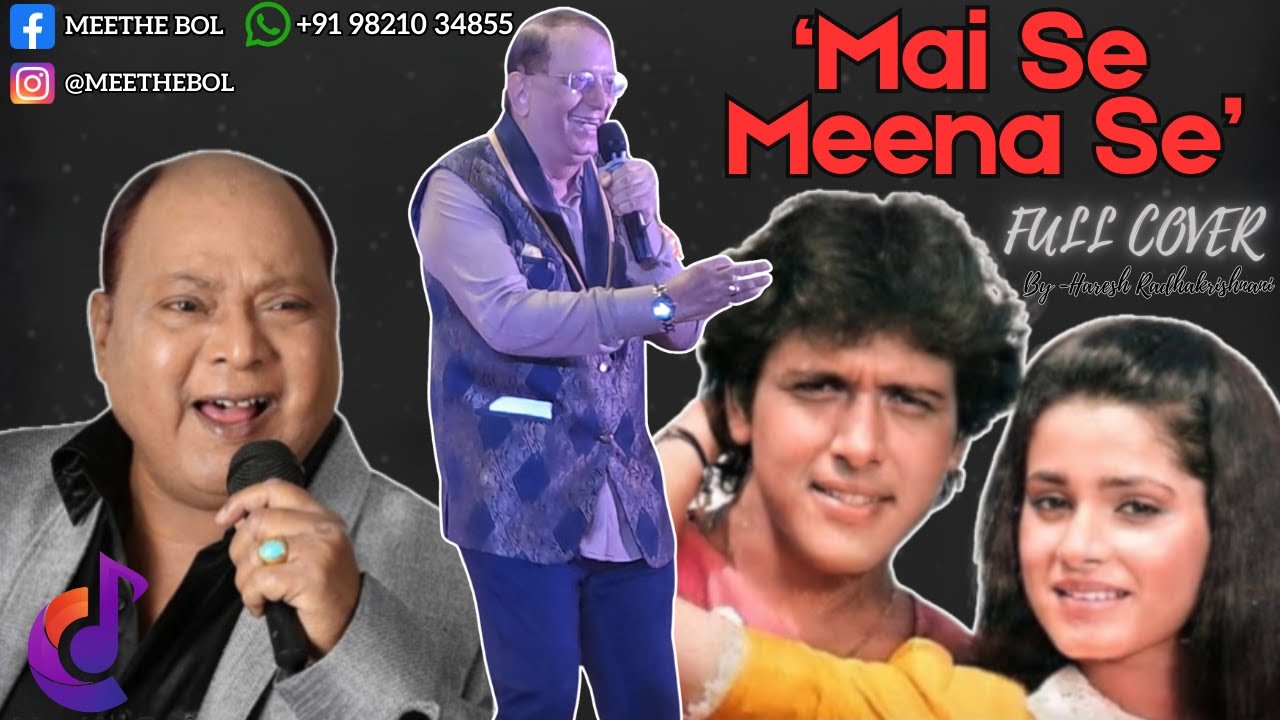 Main Se Mina Se | Aap Ke Aa Jane Se | Full Cover - Haresh ...