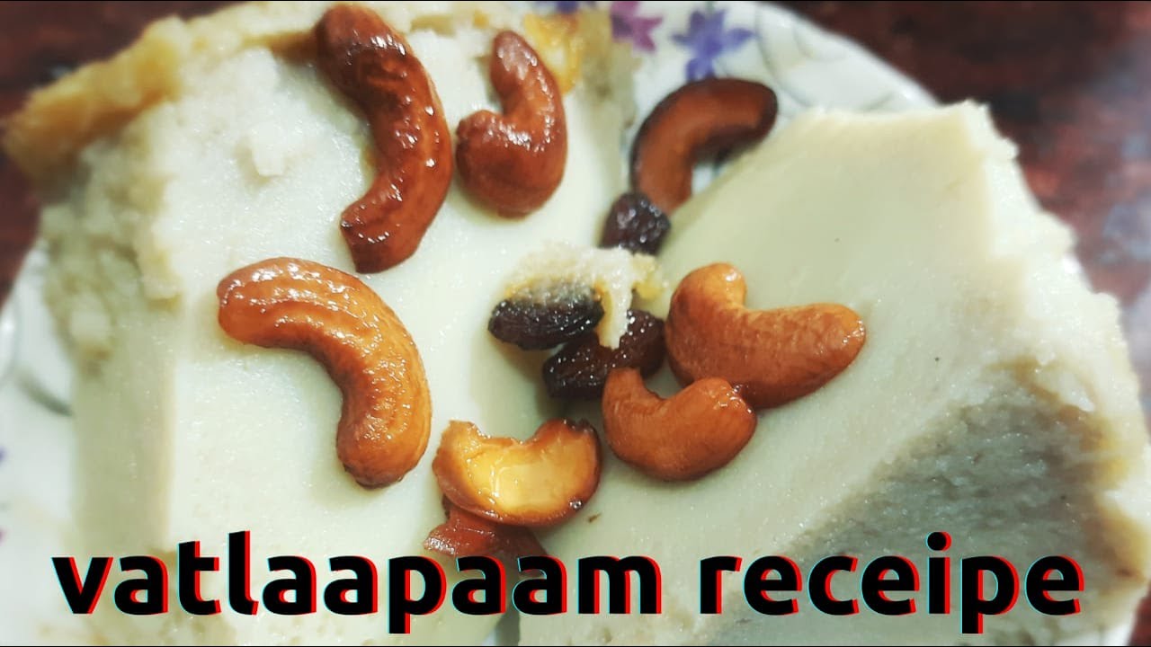 வட்டிலப்பம் | ரம்ஜான் ஸ்பெசல் | vattalappam recipe in tamil/ quick ...