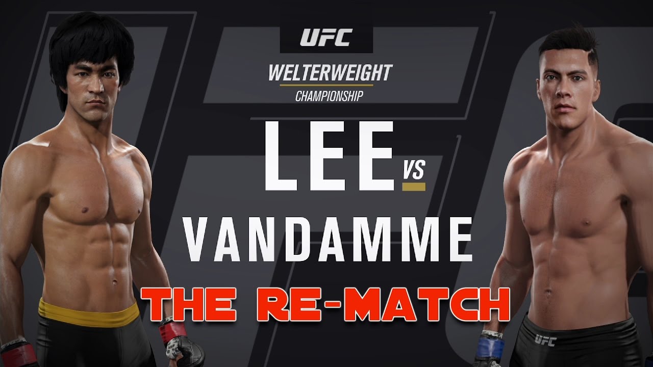 Ea Sports Ufc 2 Bruce Lee V Jean Claude Van Damme Ii The Re Match 60fps Youtube
