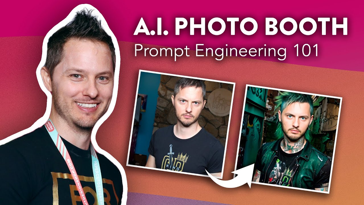 Photo Booth Upload: AI Prompt Engineering 101 - YouTube