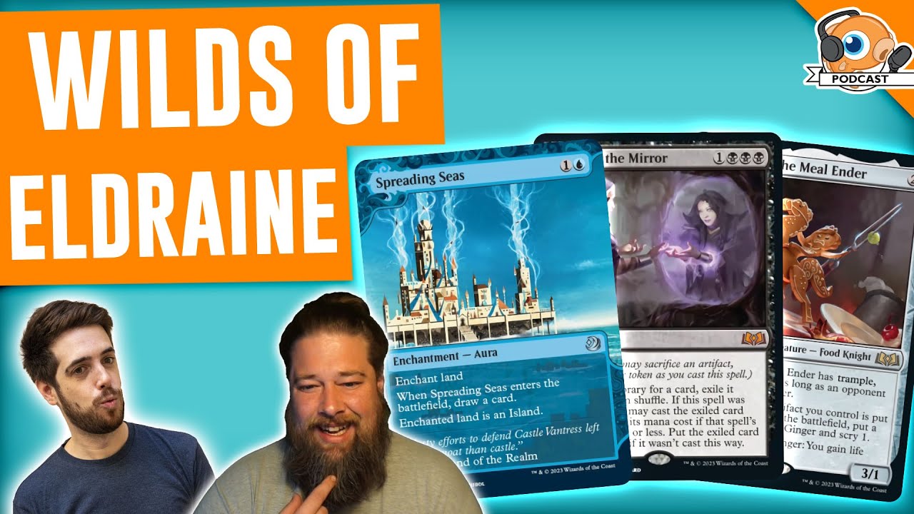 The Most Broken Eldraine Card = Spreading Seas? | MTGGoldfish Podcast ...