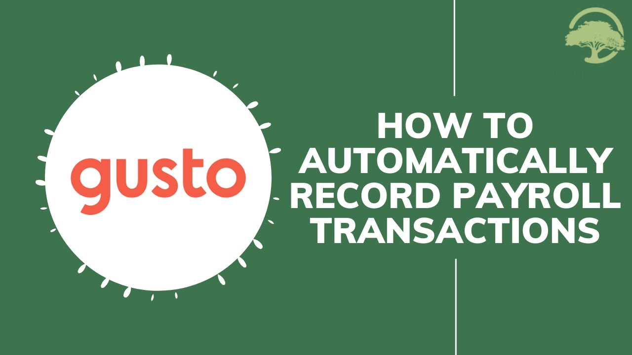 How to Automatically Record Payroll Transactions With Gusto - YouTube