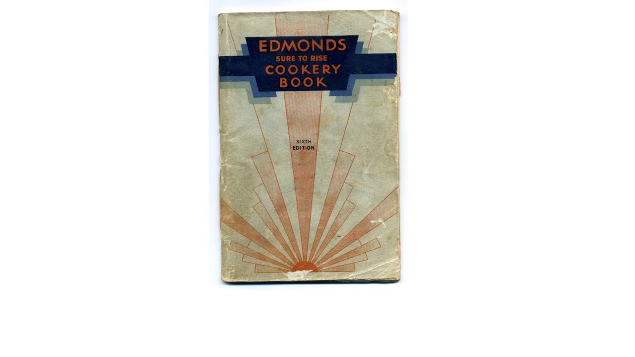 Edmonds' Cook Book - A brief history - YouTube
