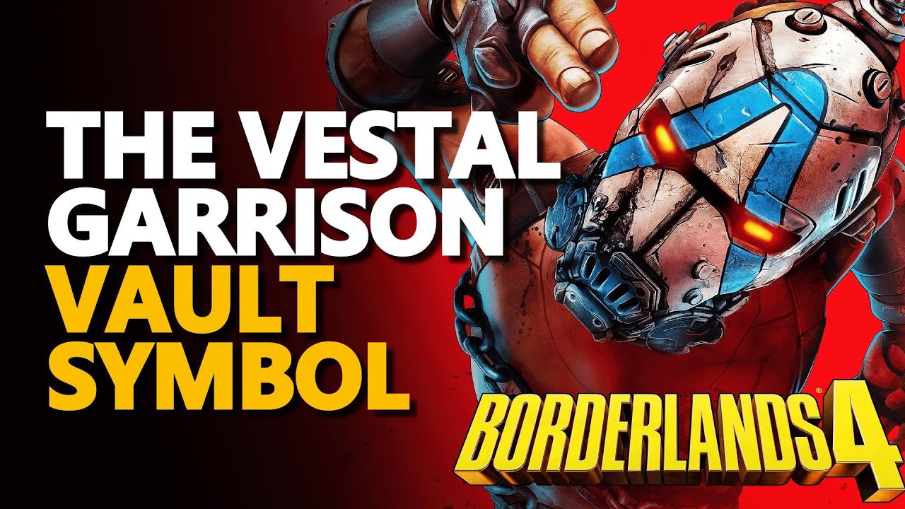 The Vestal Garrison - Vault Symbol Borderlands 4 - YouTube