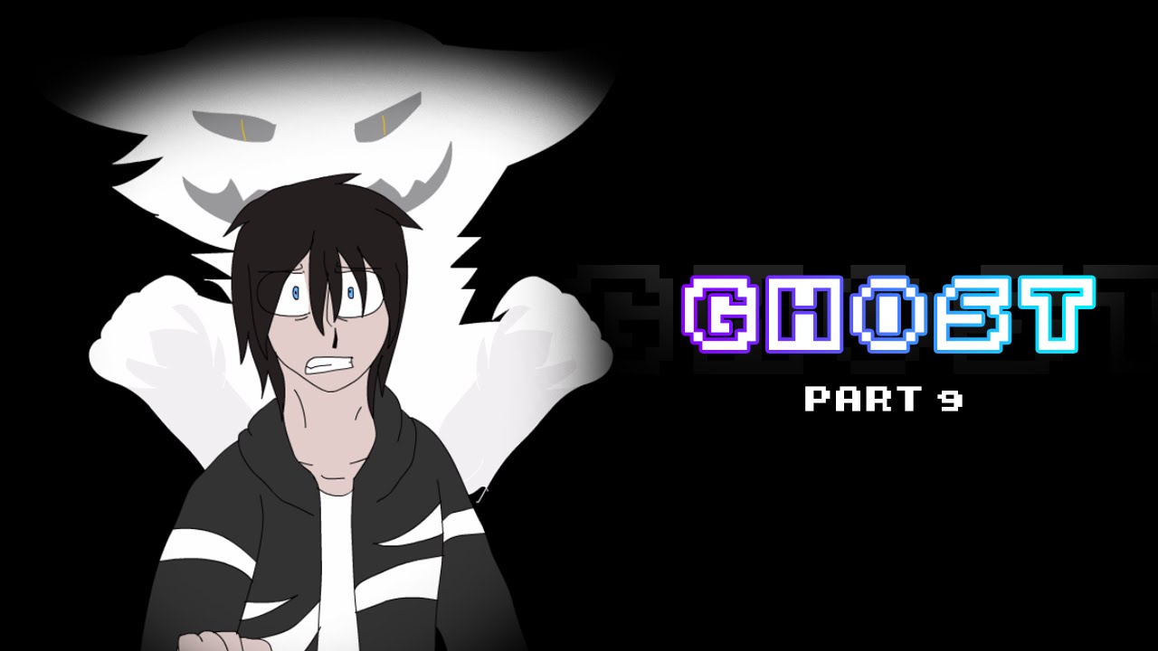 GHOST // Part 9 - YouTube