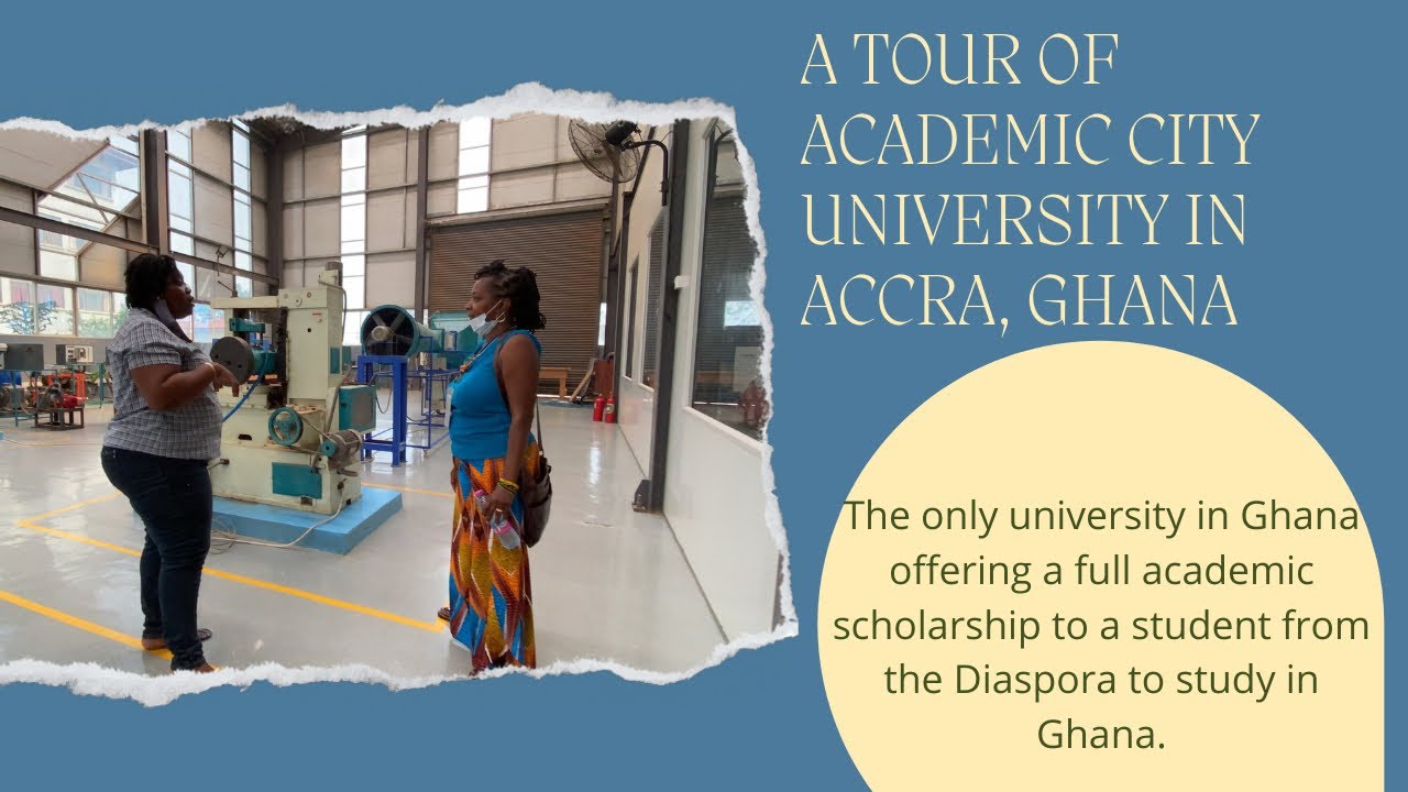 A Tour of Academic City University in Accra, Ghana | College in Ghana ...