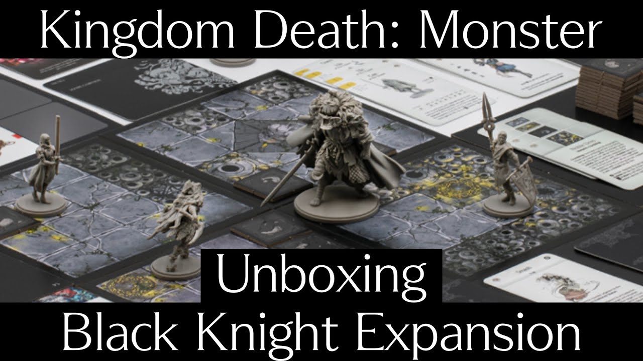 Unboxing: Kingdom Death Monster: Black Knight - Der perfekte Einstieg ...