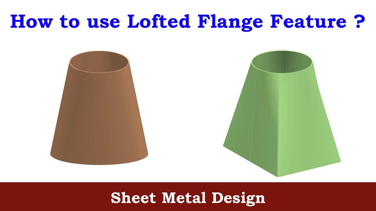 How to use Lofted Flange Feature| Sheet Metal Design in NX (Unigraphics ...