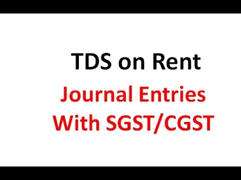 TDS on Rent Journal Entries - YouTube