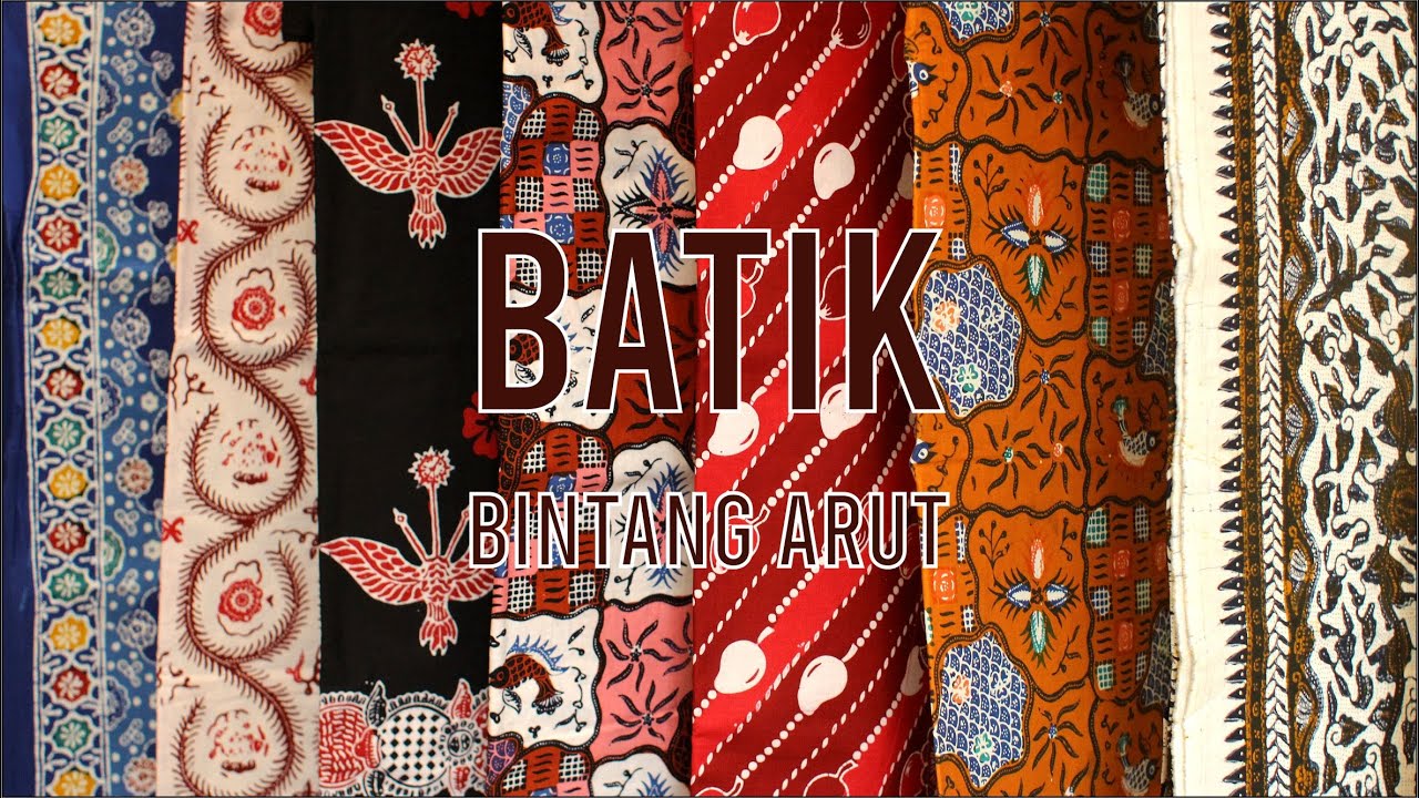 batik BINTANG ARUT - YouTube