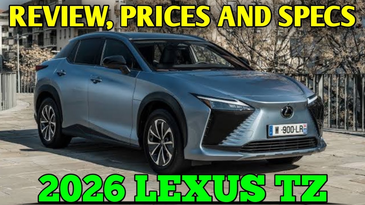 2026 Lexus TZ - Review, Prices And Specs - YouTube
