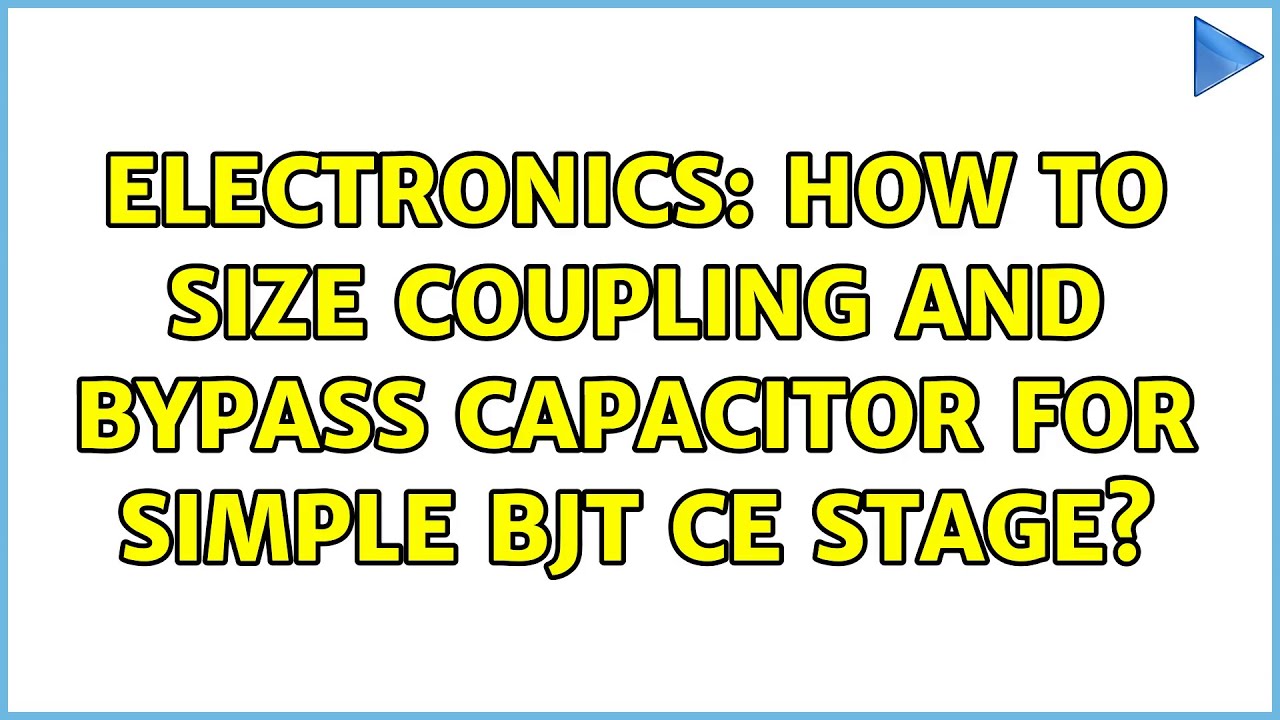 Electronics: How to size coupling and bypass capacitor for simple BJT ...