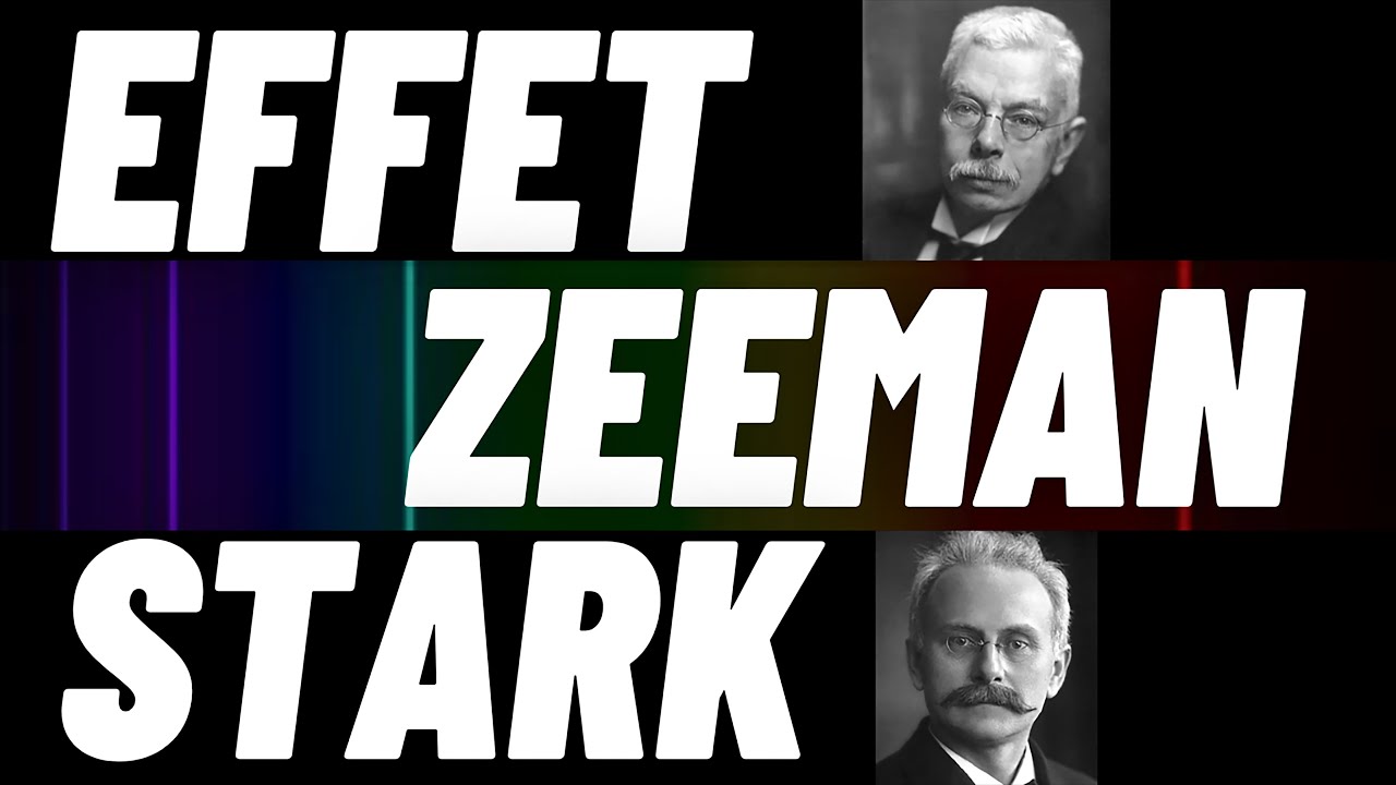 Introduction au SPIN avec l'EFFET ZEEMAN ET STARK ! (mécanique ...