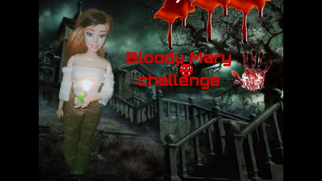 Bloody Mary challenge 👹 /Doll new challenge //in hindi ! Barbie doll ...