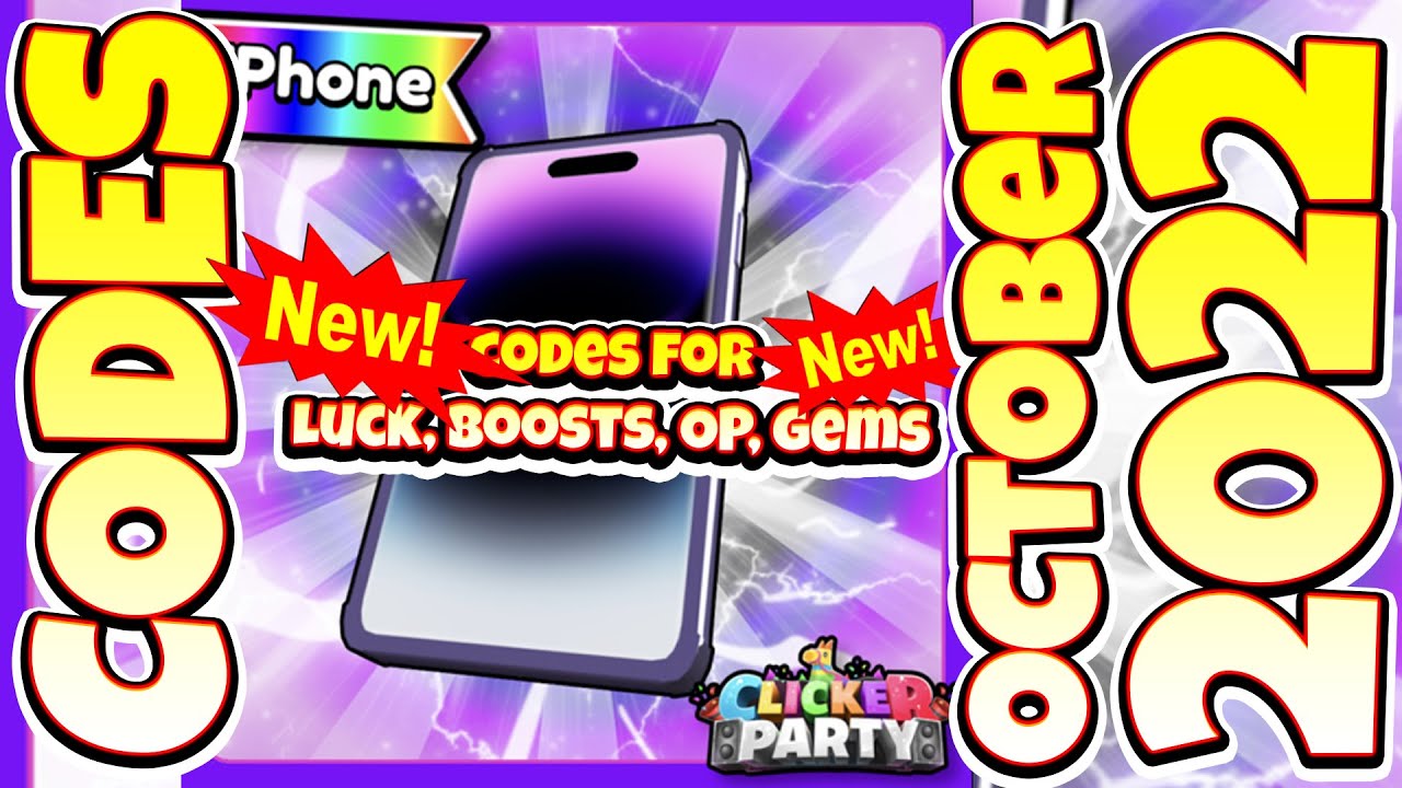 2022 ALL SECRET CODES Roblox [🔥PHONES!🔥] Clicker Party Simulator! By ...