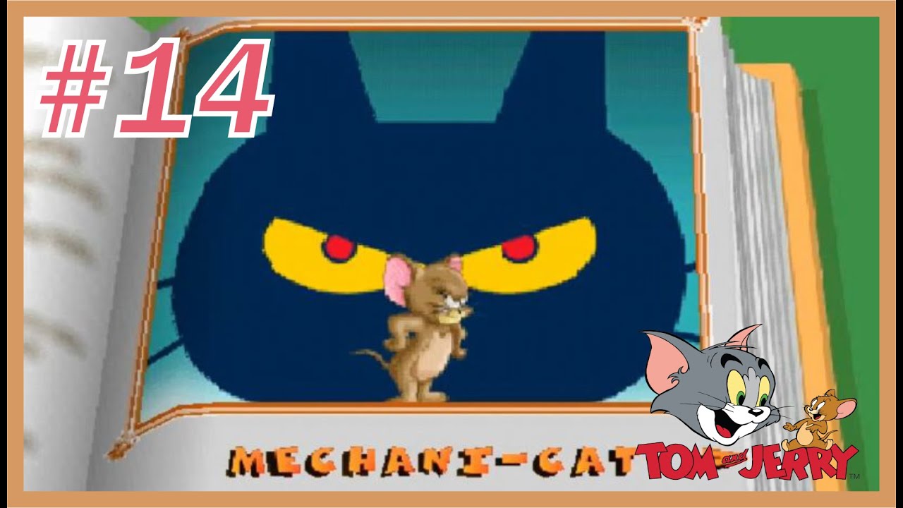 Mechani Cat - Tom and Jerry in House Trap #14 - YouTube