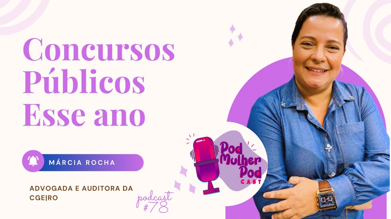 Dr.ª Márcia Rocha || Advogada || #PodMulherPod #078 - YouTube