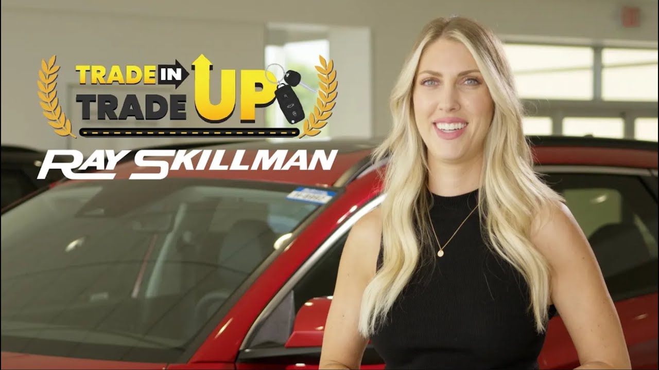 Ray Skillman Ford And Southside Hyundai - Trade In Trade Up - YouTube