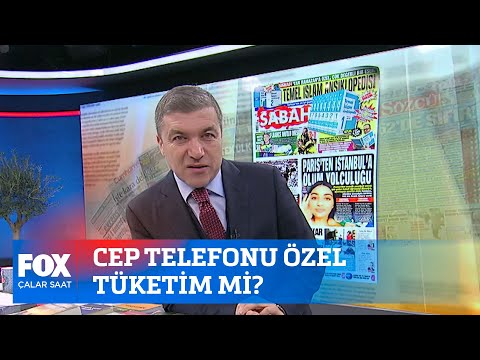Cep telefonu özel tüketim mi? 19 Ocak 2021 İsmail Küçükkaya ile Çalar Saat