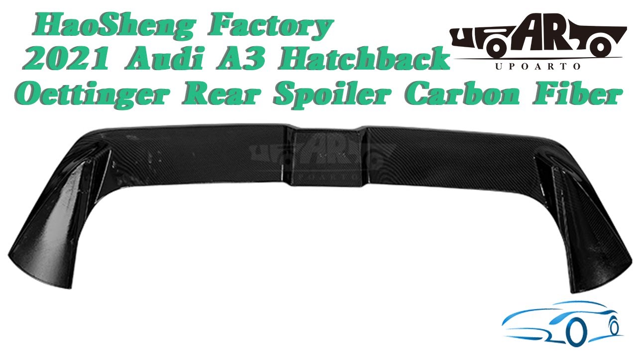 China Factory|2021 Audi A3 8Y Hatchback Rear Roof Spoiler Oettinger ...