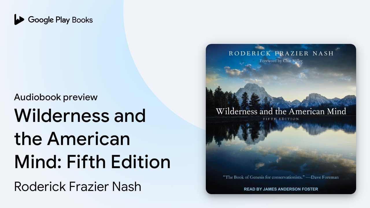 Wilderness and the American Mind: Fifth… by Roderick Frazier Nash ...
