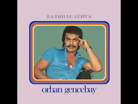 ORHAN GENCEBAY - BATSIN BU DÜNYA - 1975 - FULL ALBÜM - SÜPER KALİTE - FULL HD / 1080 P