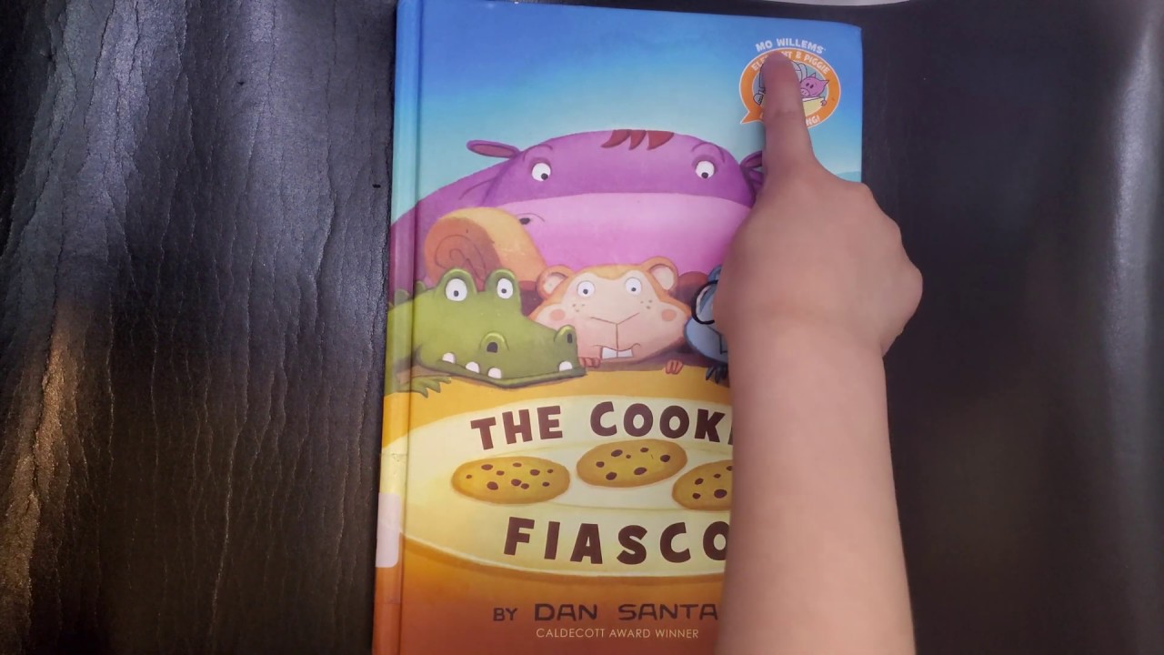 The Cookie Fiasco by Dan Santat. Elephant & Piggie Like Reading! by Mo ...