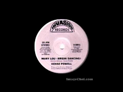 Hense Powell – Mary Lou (Break Dancing) (1984, Vinyl) - Discogs