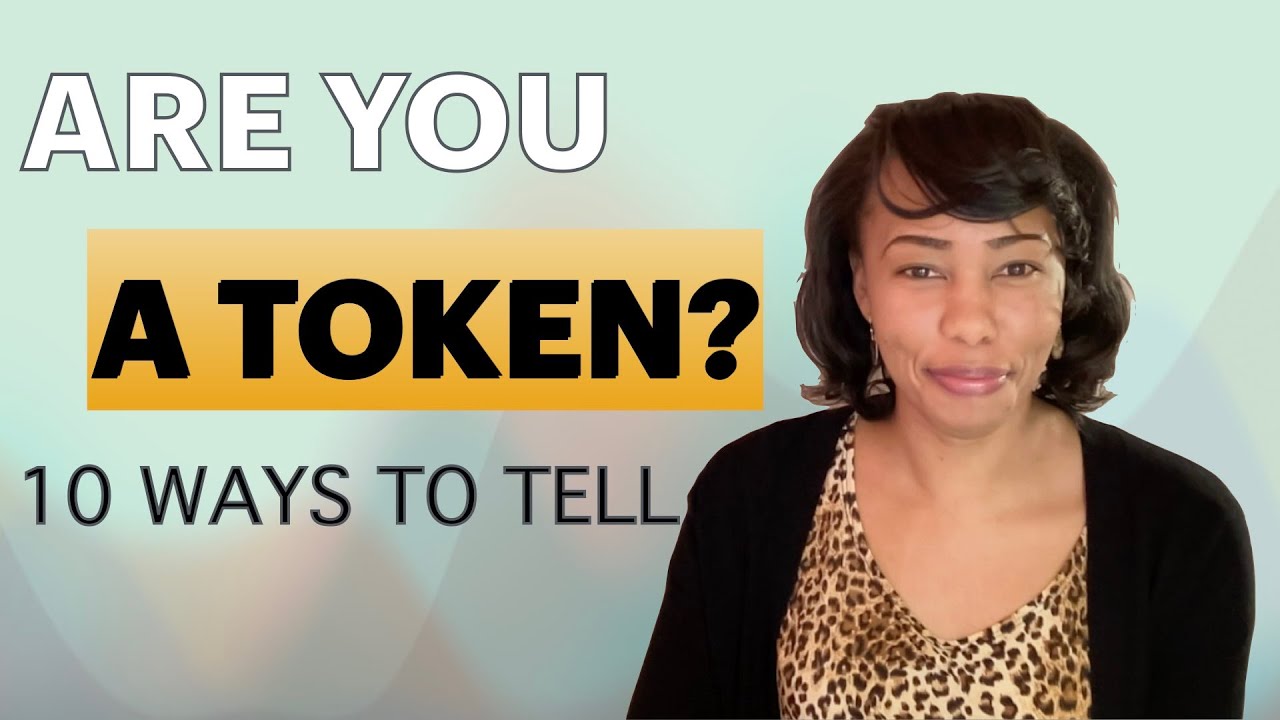 10 Ways To Tell You Are The Token In A "Friend"ship or Group | Tokenism ...