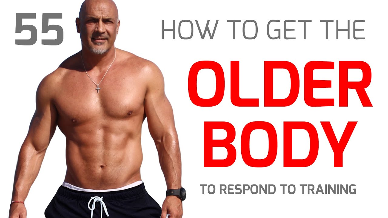 How to get the older body to respond to TRAINING - THE NATURAL TRUTH ...