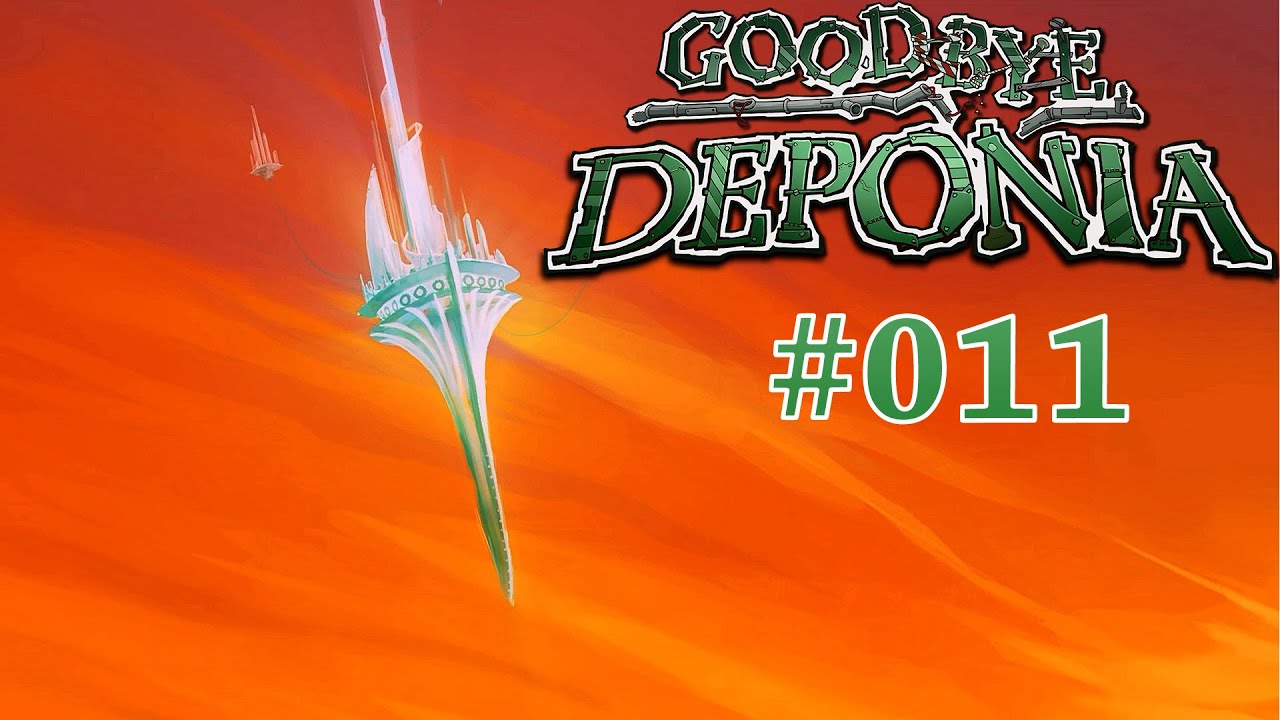 Goodybe Deponia #011 - Auf den Organon Kreuzer - YouTube