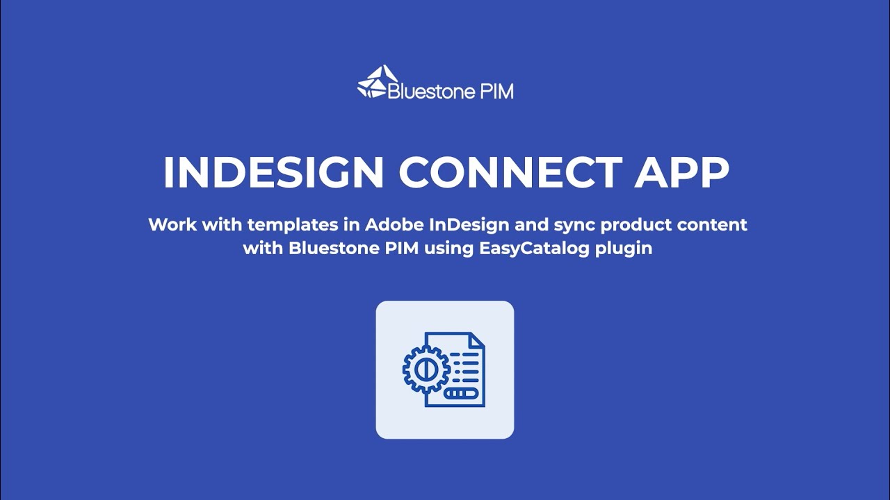InDesign Connect App – from Bluestone PIM - YouTube