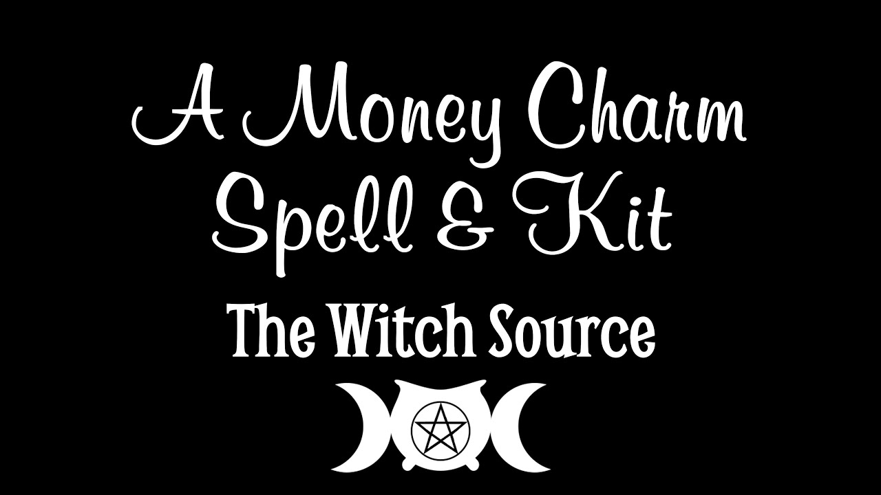 A Money Charm Spell & Kit - YouTube