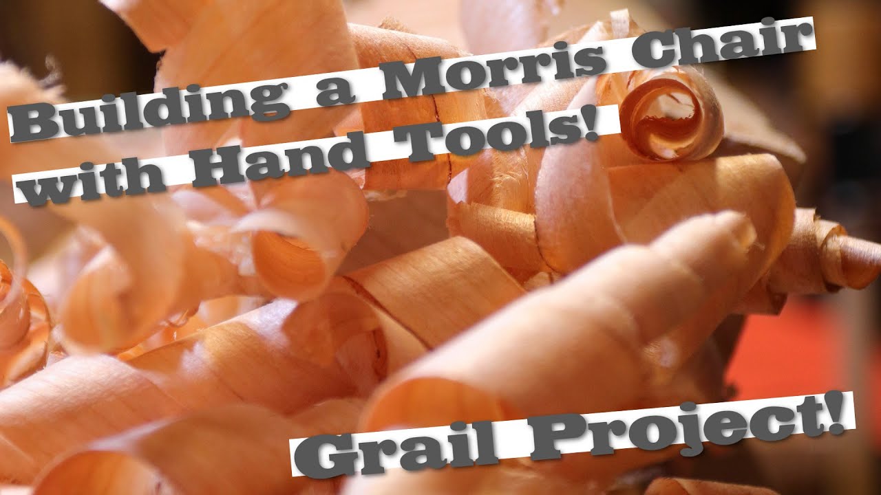 Building a Morris Chair with Hand Tools - Part 1 - Hand Tool ...
