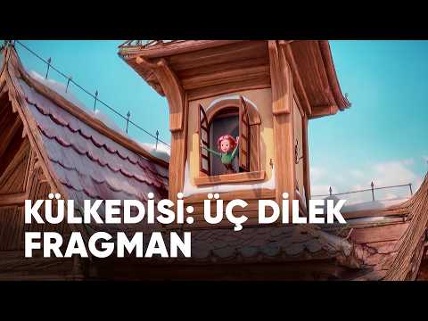 Külkedisi: Üç Dilek Fragman | Biletinial