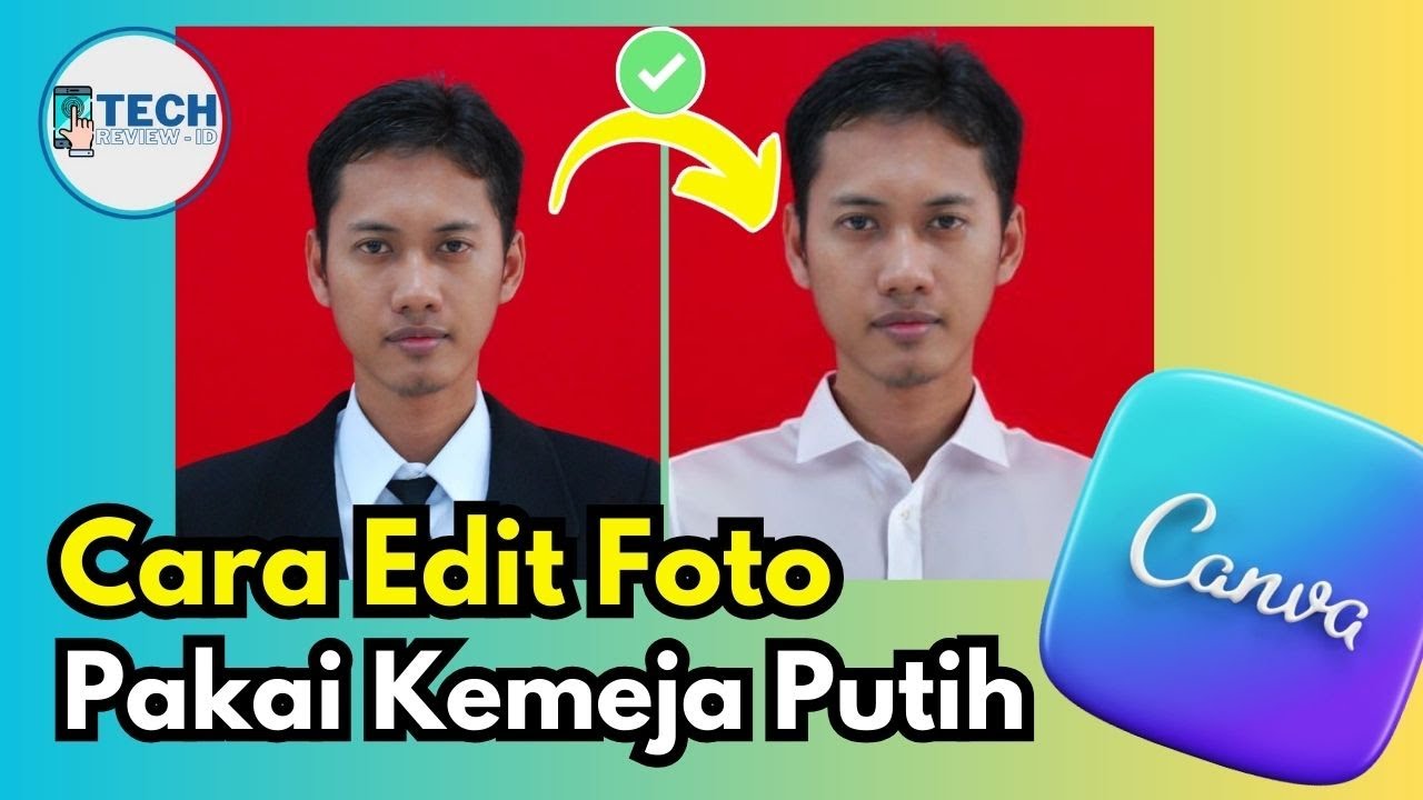 Cara Edit Foto Pakai Kemeja Putih - YouTube