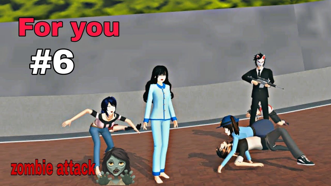 FOR YOU [ EP 6 ] zombies attack/ Sakura school simulator - YouTube