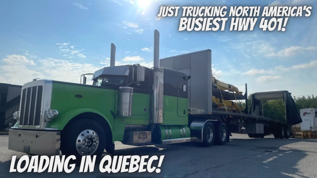 LOAD With Me In QUEBEC | Trucking ACROSS North America's BUSIEST ...