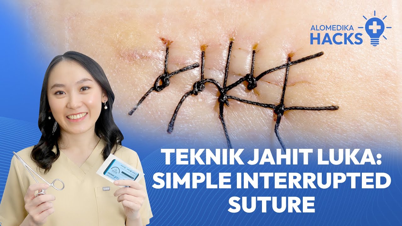 Teknik Jahit Paling Basic: Dokter Harus Tahu! - YouTube