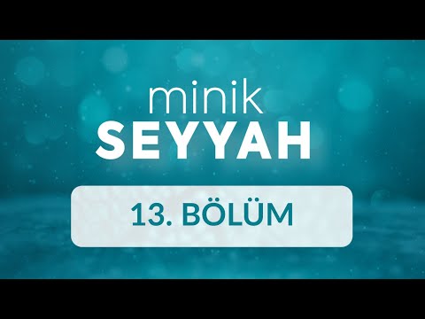 Çanakkale (2) - Minik Seyyah 13. Bölüm