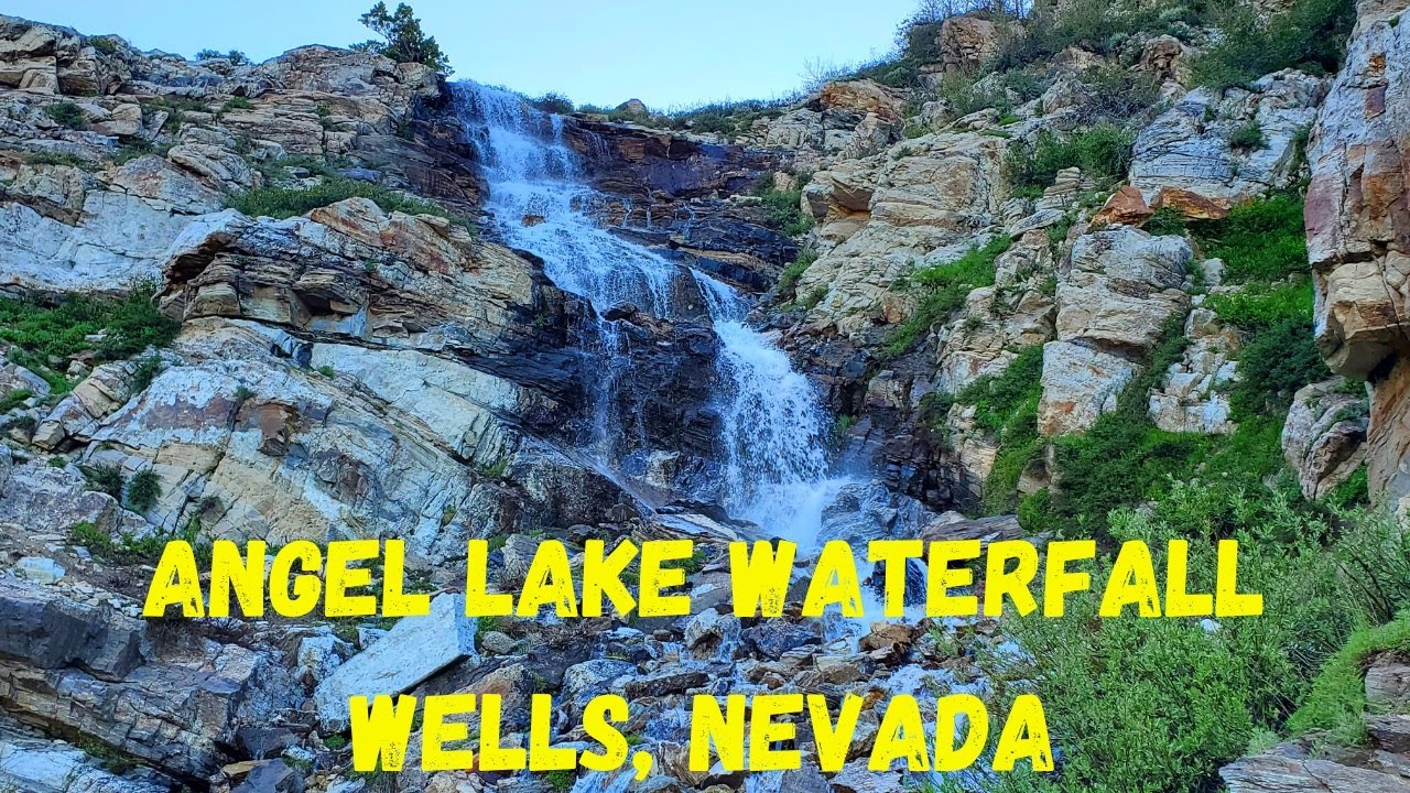 ANGEL LAKE WATERFALL WELLS, NEVADA - YouTube