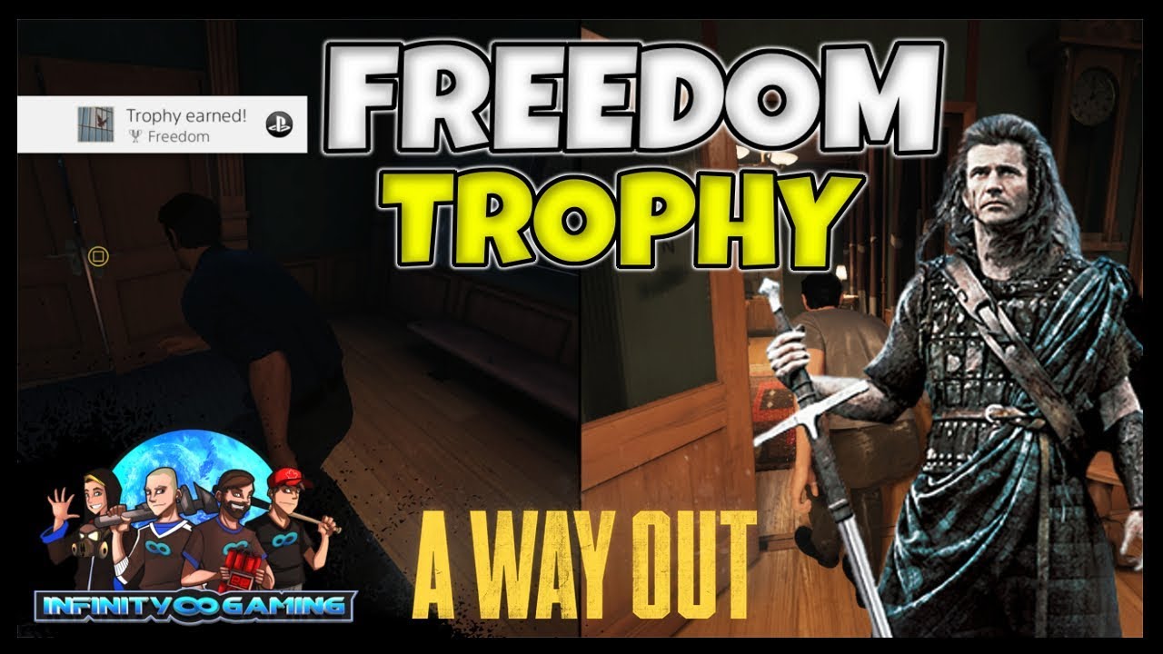 A WAY OUT - FREEDOM TROPHY - YouTube