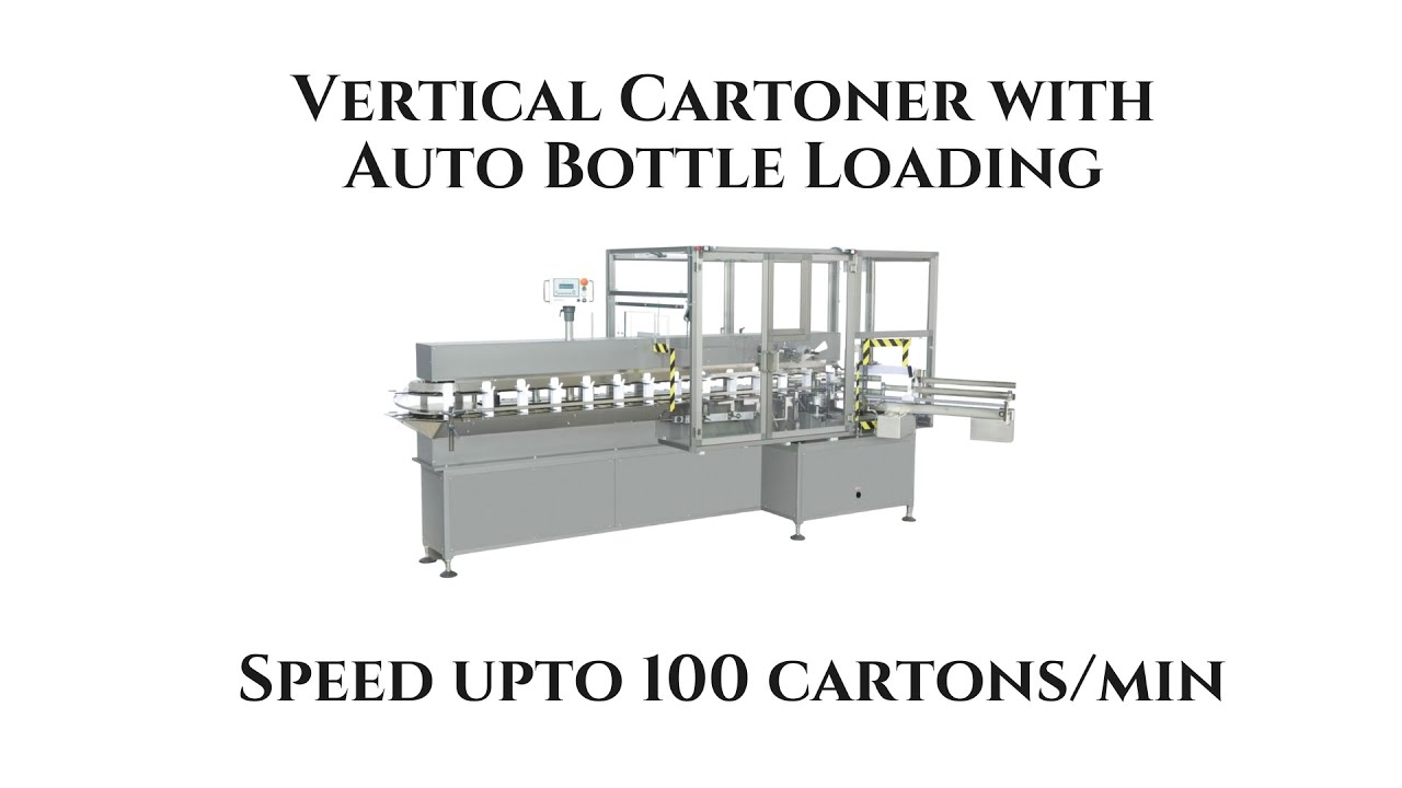 Vertical Cartoning Machine with Auto Bottle Loading - YouTube
