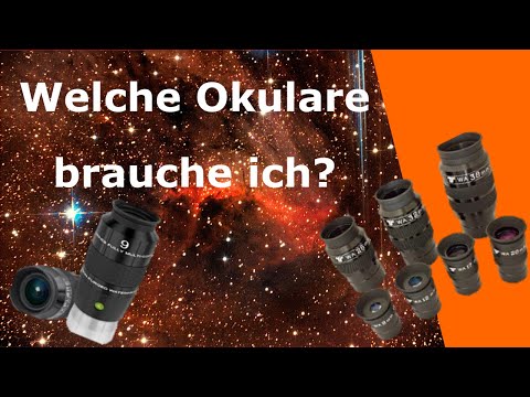 So findest du die richtigen Okulare für dein Teleskop! - Kaufratgeber für Okulare
