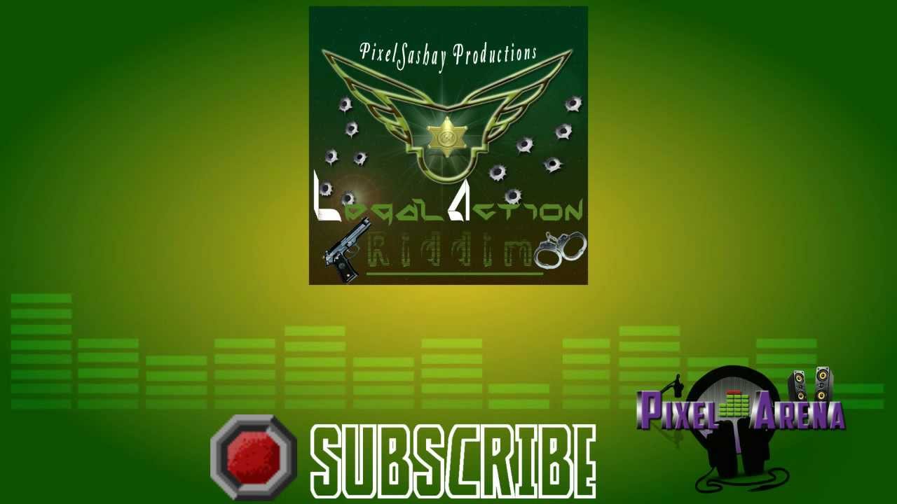 Legal Action Riddim ~ (Dancehall) {PixelSashay Productions} - YouTube