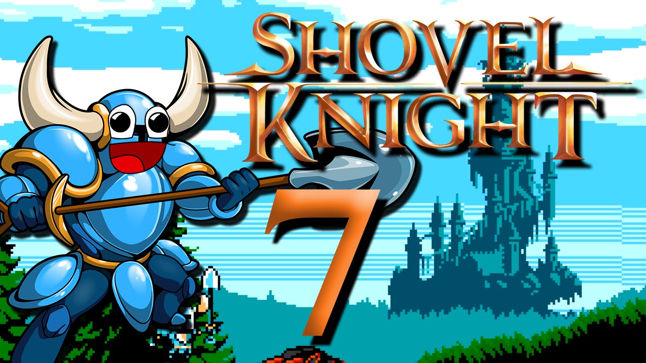 Shovel Knight: Part 7 - The Power Of DANCE! - YouTube