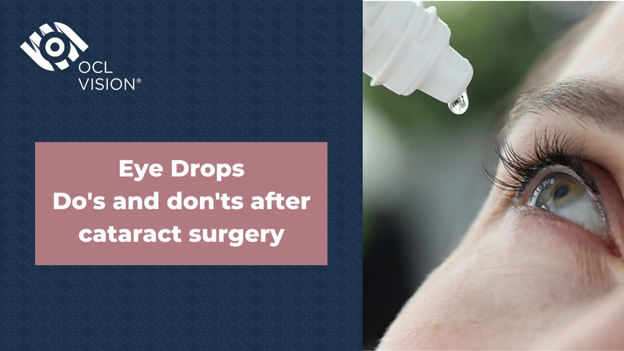 Eye Drops & Do's and Don'ts - Cataract & Refractive Lens Exchange ...